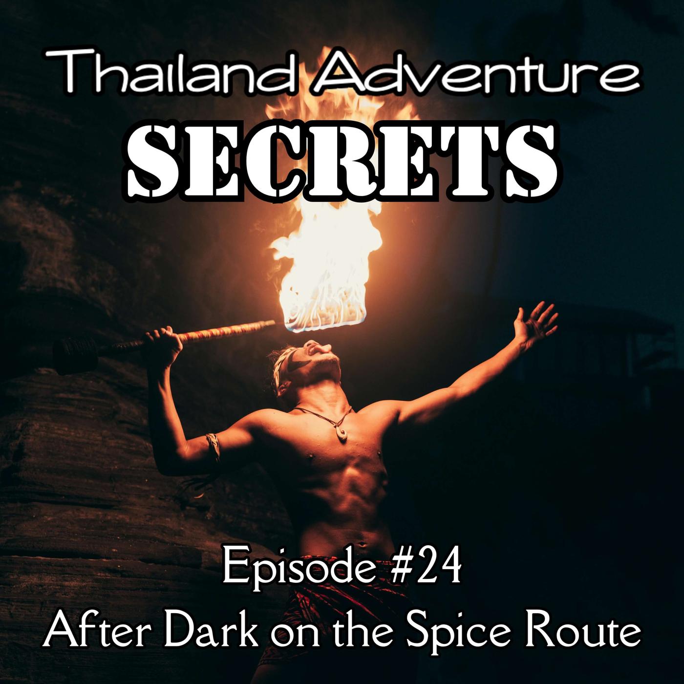 Fire, Music, and Moonlight: The Hidden Magic of Thailand After Dark ...