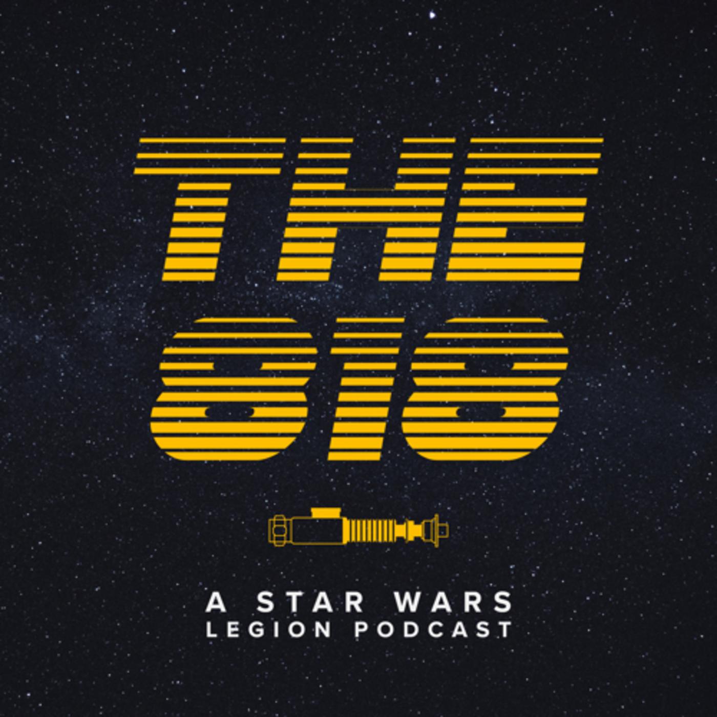 The 818: A Star Wars Legion Podcast Ep. 9 (The Chosen One) | Listen Notes