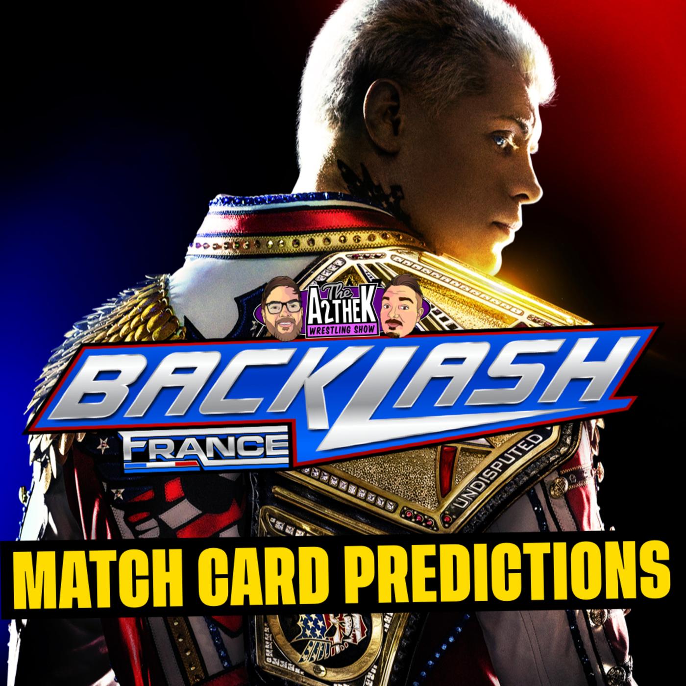 WWE Backlash France 2024 Match Card Predictions - The A2theK Wrestling ...