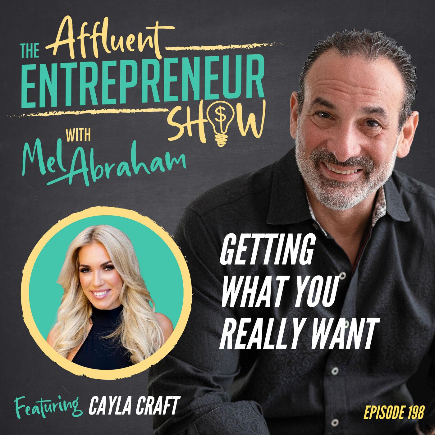 Getting What You Really Want with Cayla Craft - Building Your Money ...