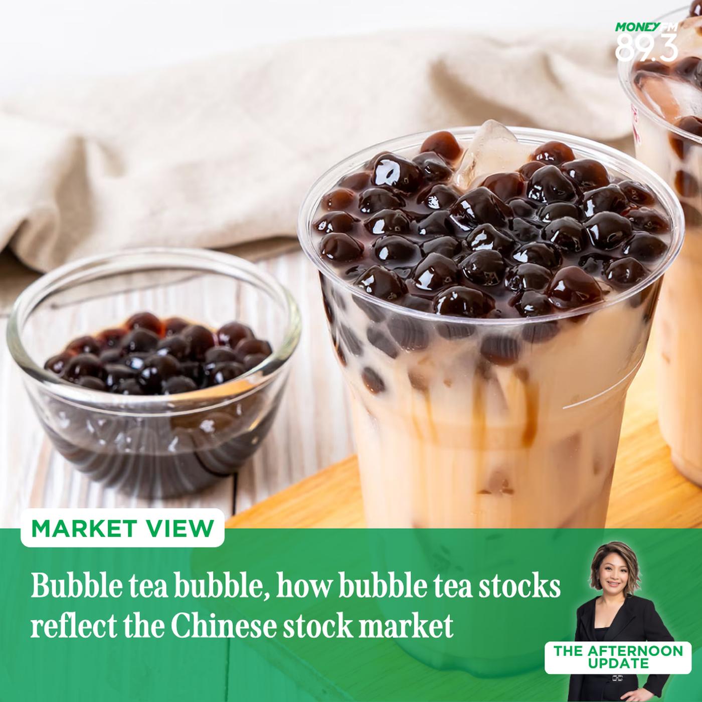 Market View: Do bubble tea stocks reflect the Chinese stock market ...