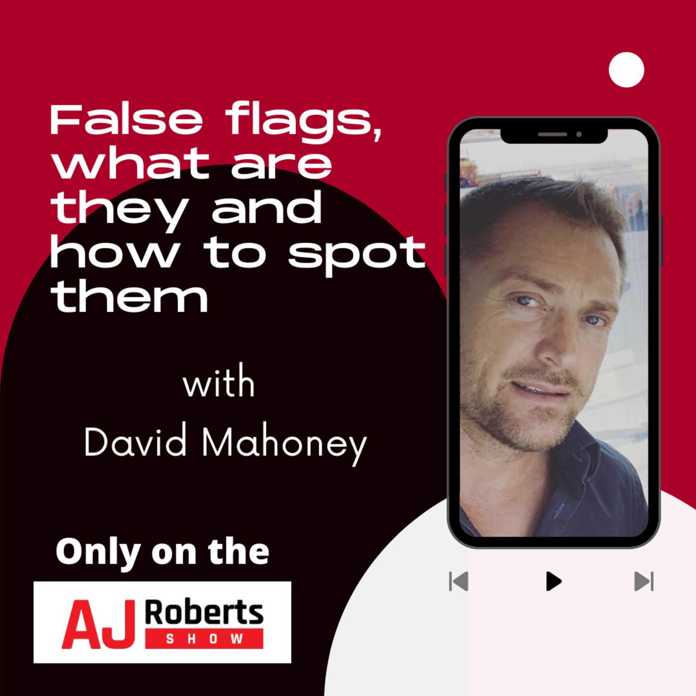False flags, what are they and how to spot them - with David Mahoney ...