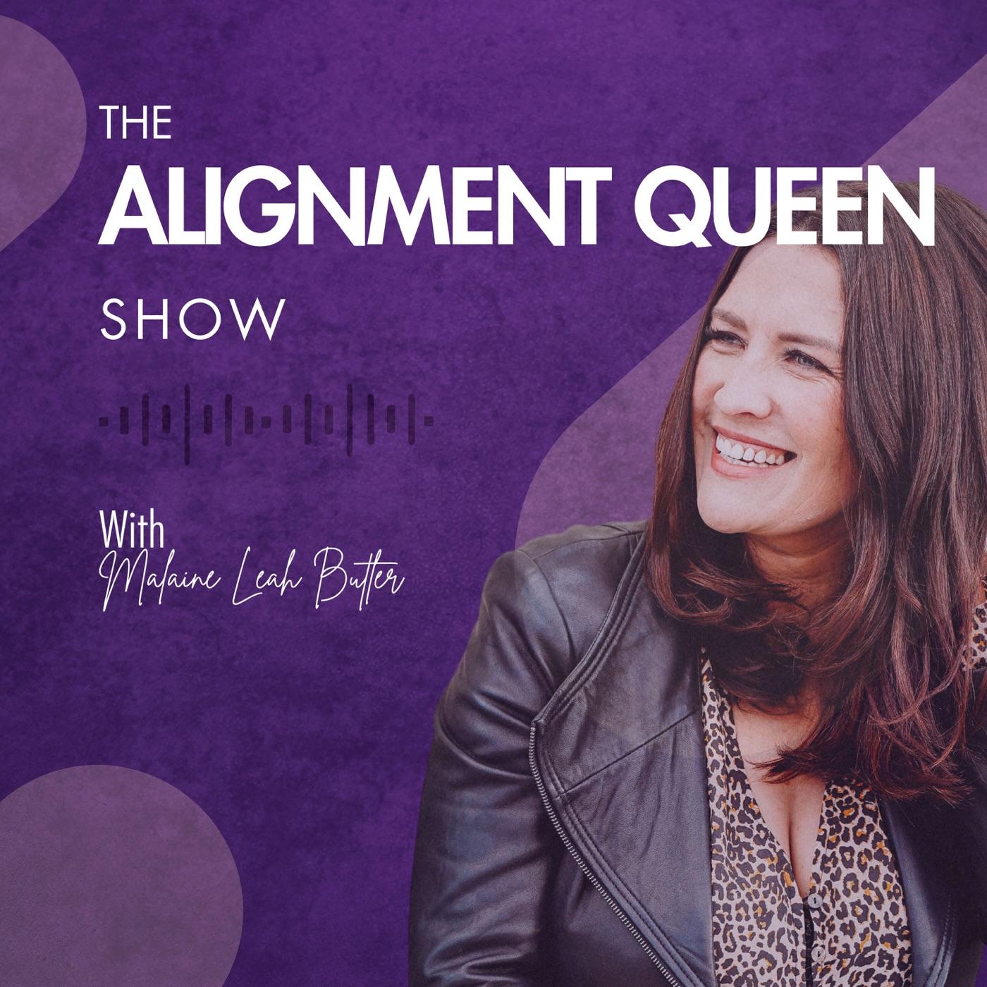 The Alignment Queen Show - Featuring Cora Poage - The Alignment Queen ...