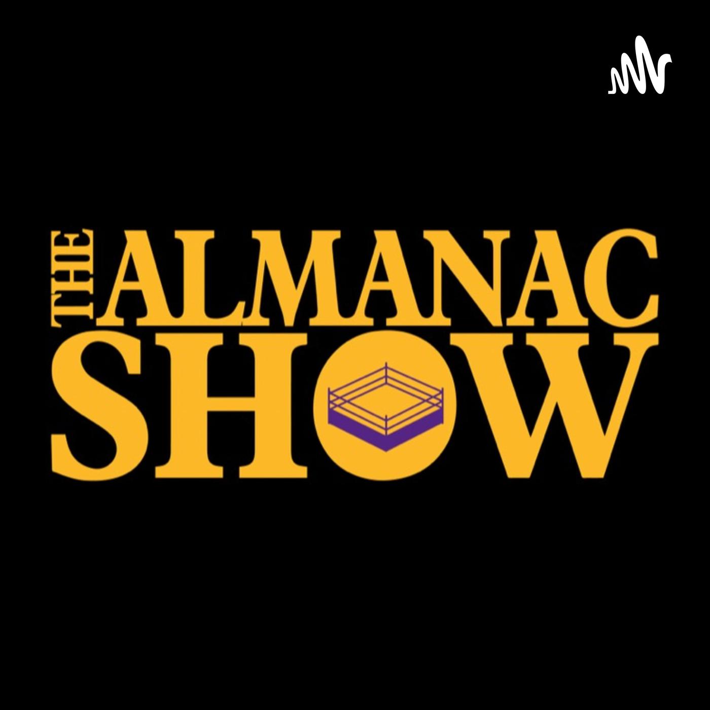 The 2025 Trailer - The ALMANAC SHOW (podcast) | Listen Notes