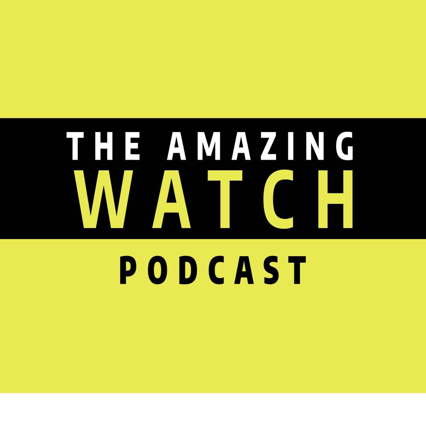 Knight and Day S11E08 - The Amazing Watch Podcast | Listen Notes