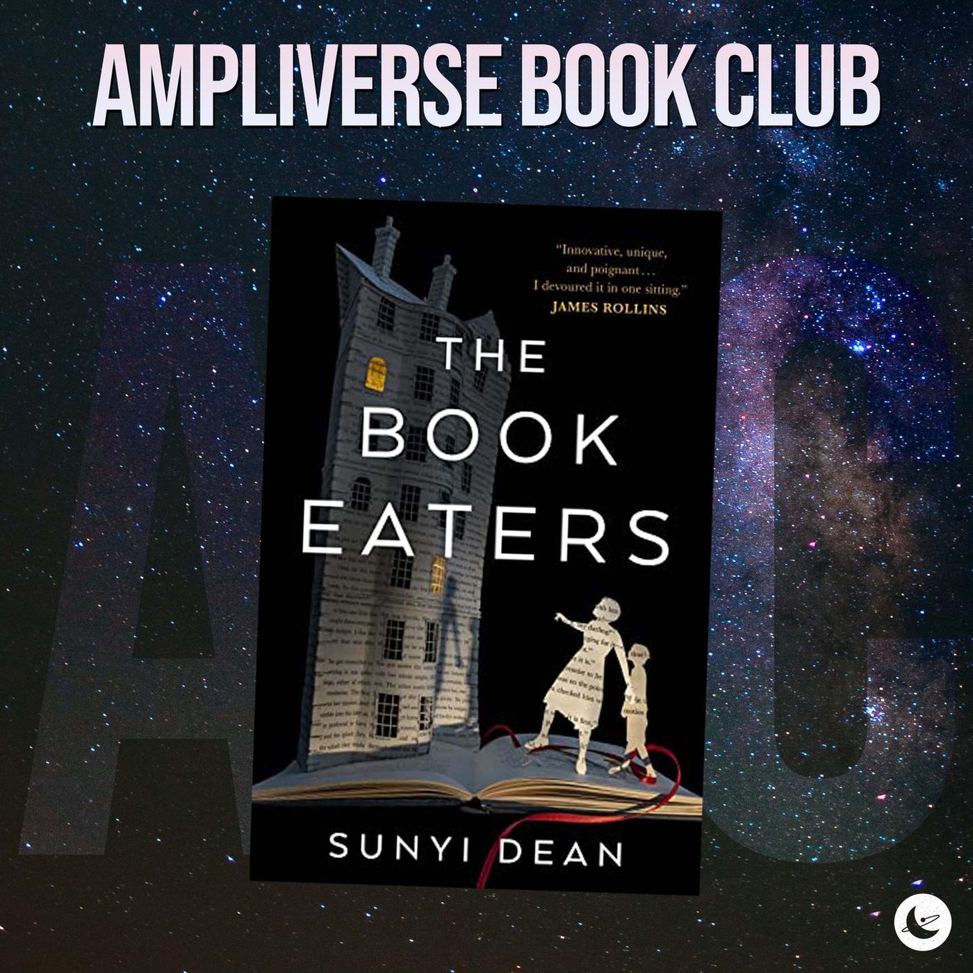 The Book Eaters by Sunyi Dean - The Ampliverse Book Club (podcast ...