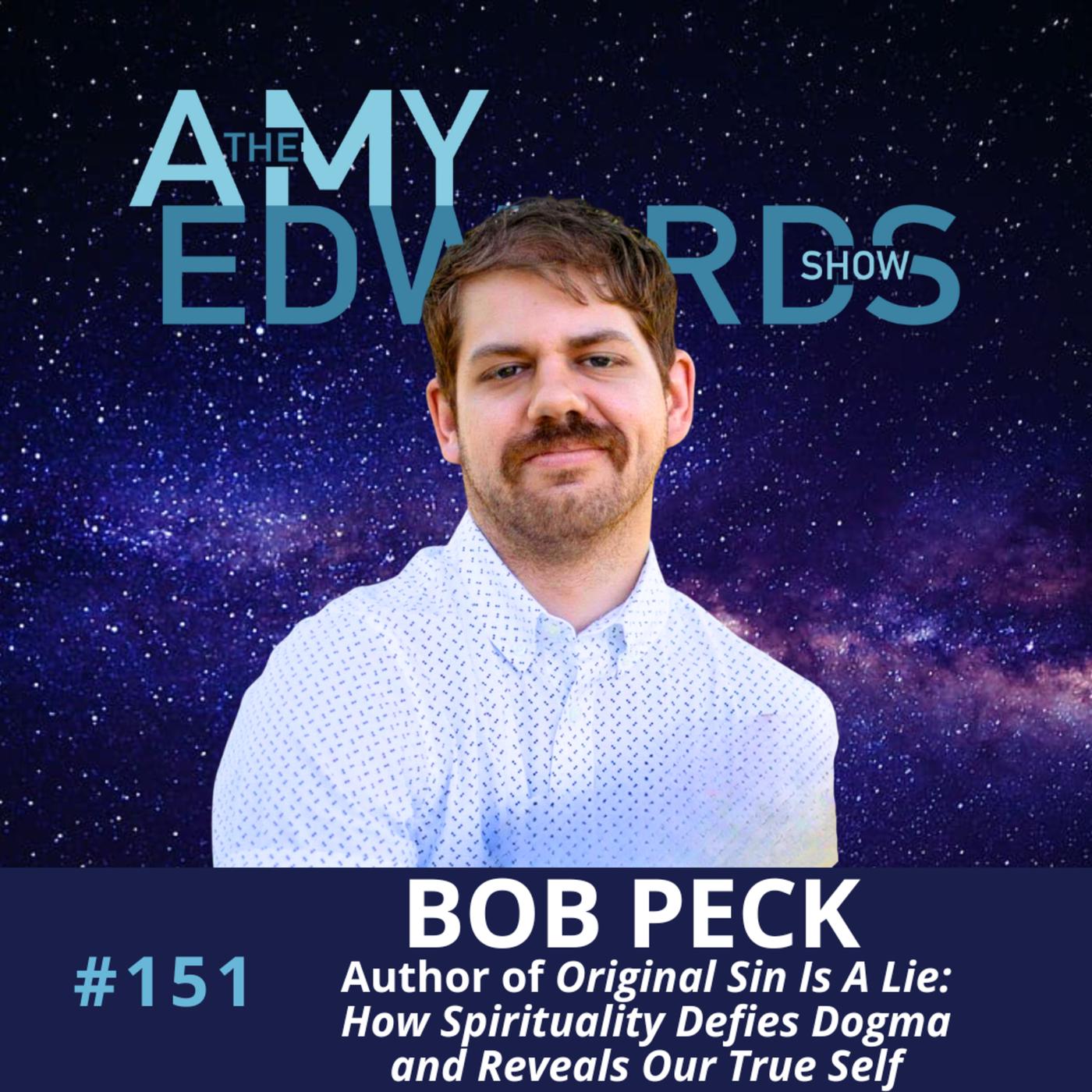 151 - How to Uncover the Truth of Spirituality and Religion with Bob ...