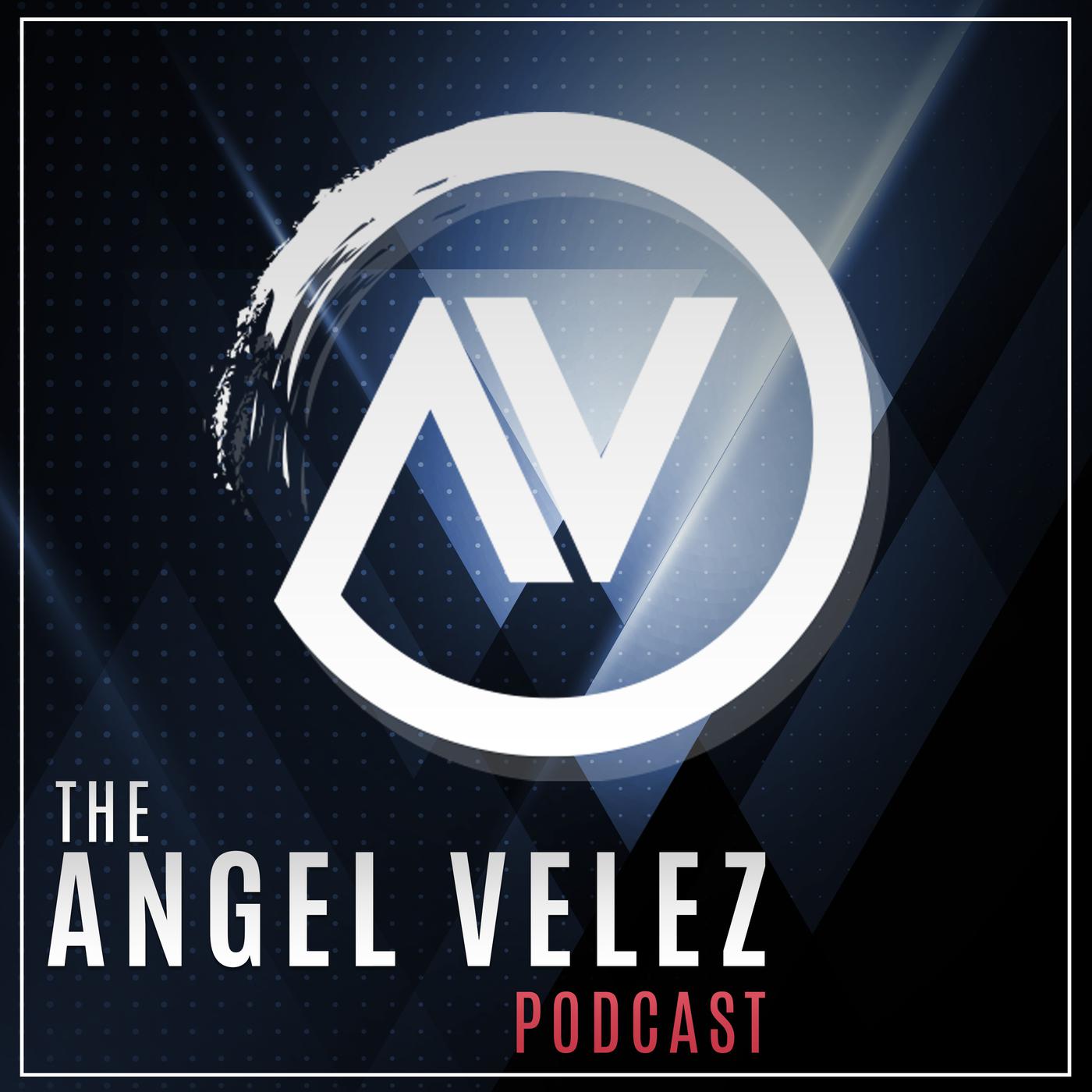 A Revival for God’s People - The angel Velez Podcast | Listen Notes