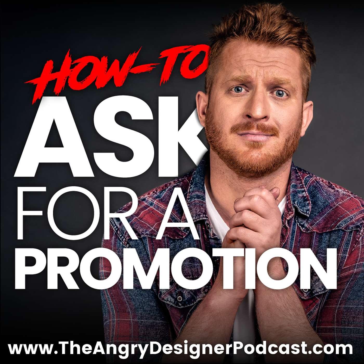 How-To Ask for a Promotion. Boss-Approved Tips for Graphic Designers ...