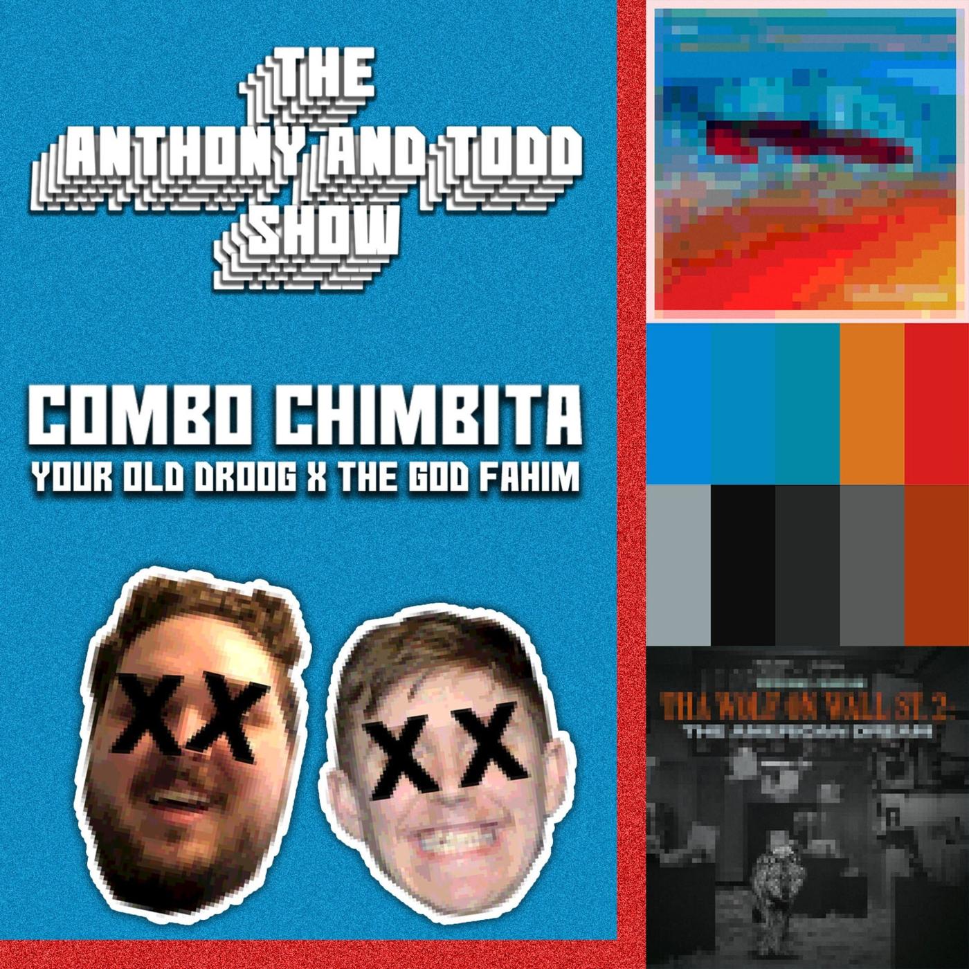 #21: Combo Chimbita and Your Old Droog x The God Fahim | Listen Notes