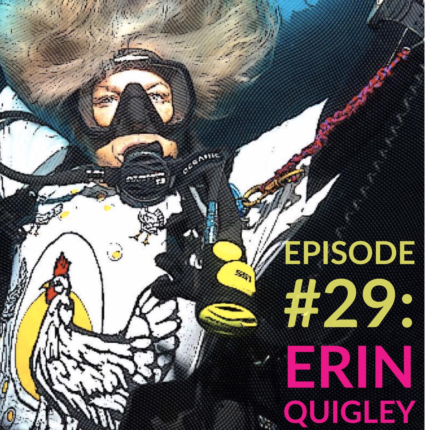 029: Erin Quigley of "Go Ask Erin" Teaches Underwater Photographers ...