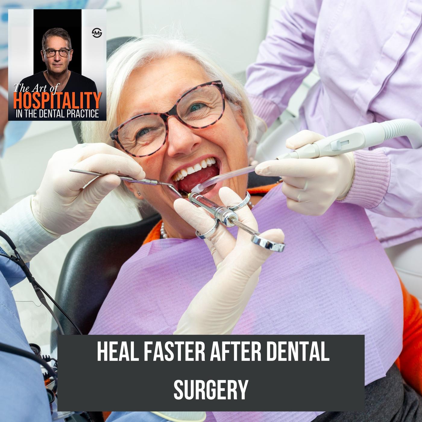 31: Simple Rules That Lead to Better Outcomes After Dental Surgery ...