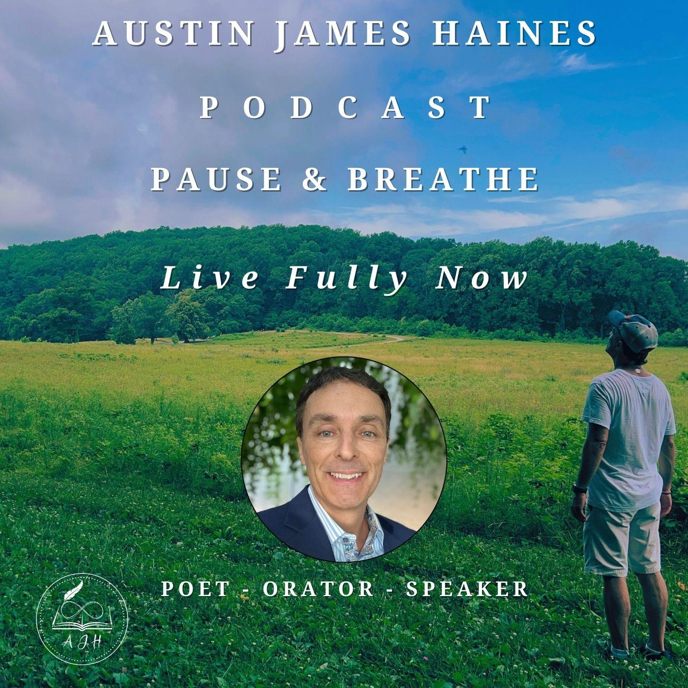 The Embracing of Letting Go - Time To Heal - The Austin James Haines ...