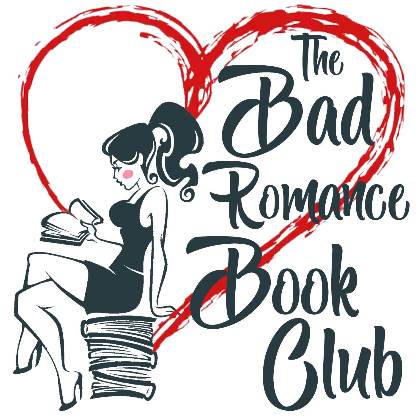 The Bad Romance Book Club (podcast) - badromancebookclub | Listen Notes