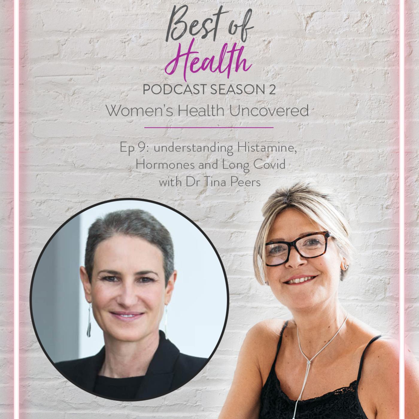 2.9 Dr Tina Peers - understanding histamine, hormones and Long COVID ...