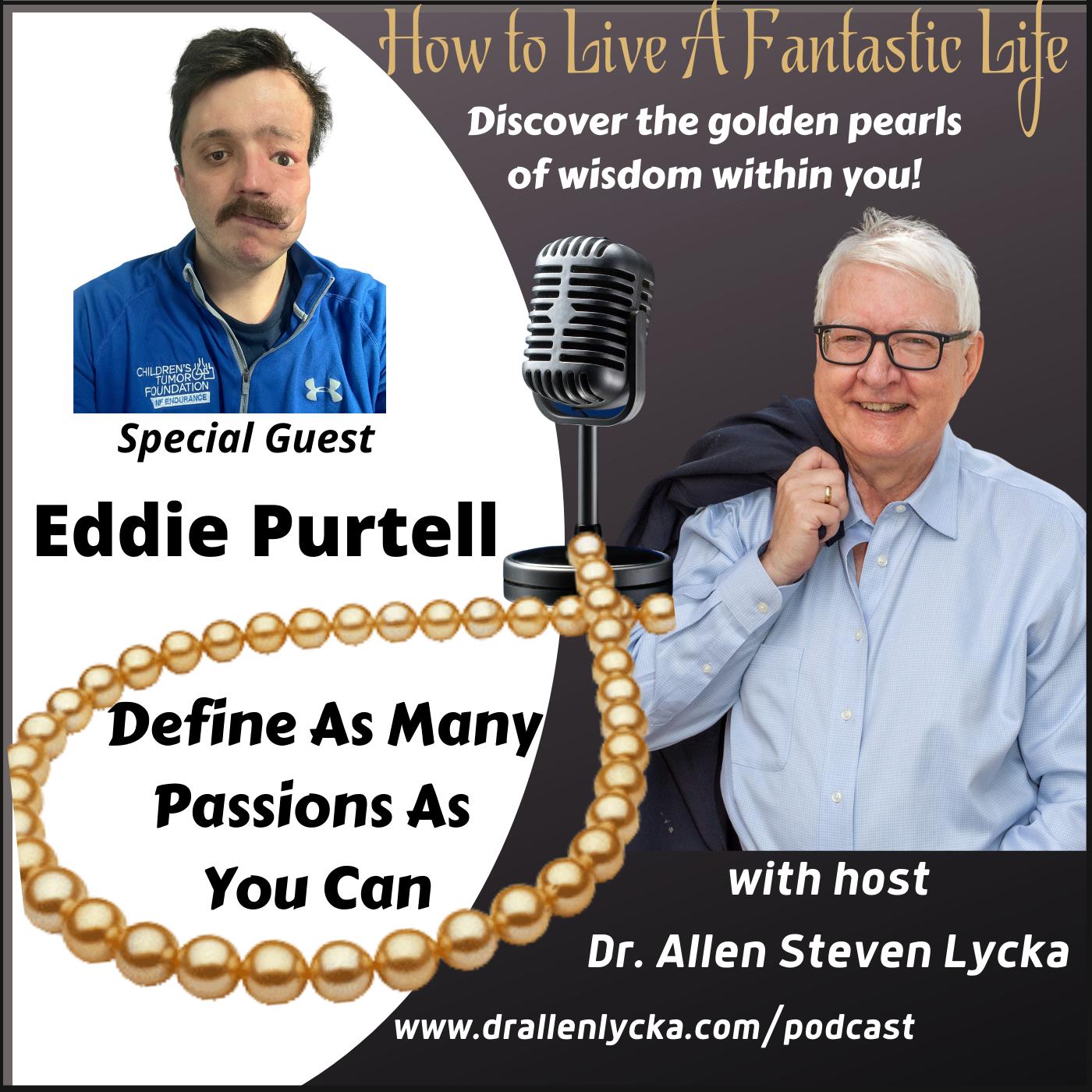 269: Define as Many Passions as you Can - The Best of How To Live a ...