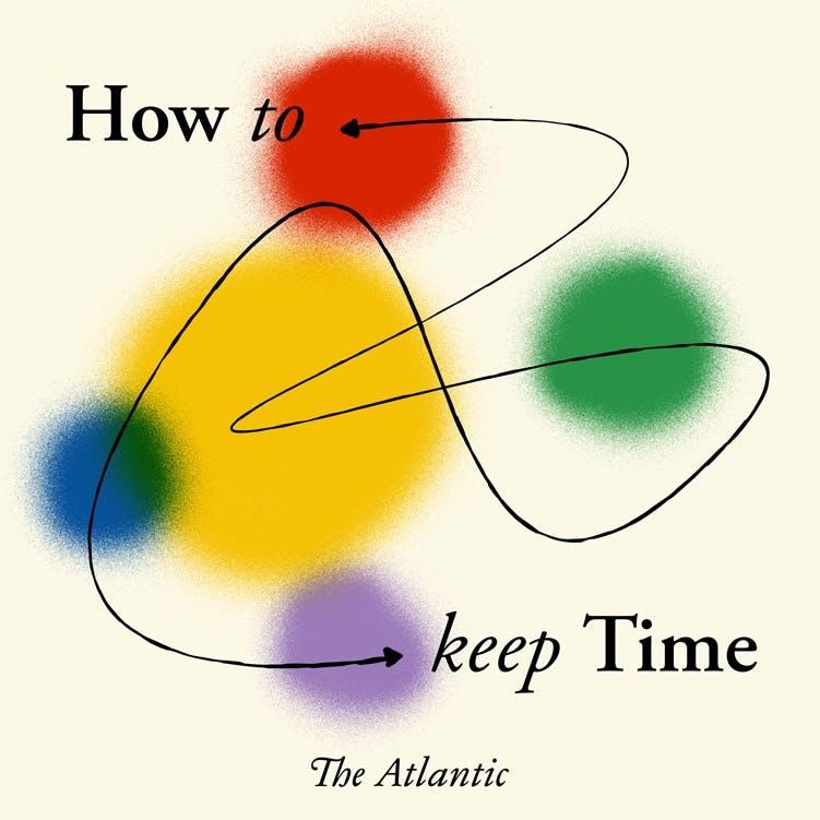 How to Keep Time: Time Tips From the Universe - How to Age Up (podcast ...