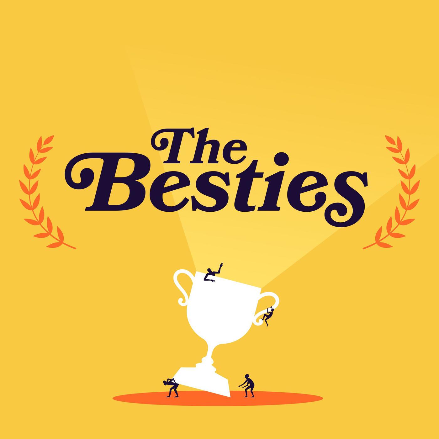 The Besties Best Game Bracket: 2025 Edition, Part 1 | Listen Notes