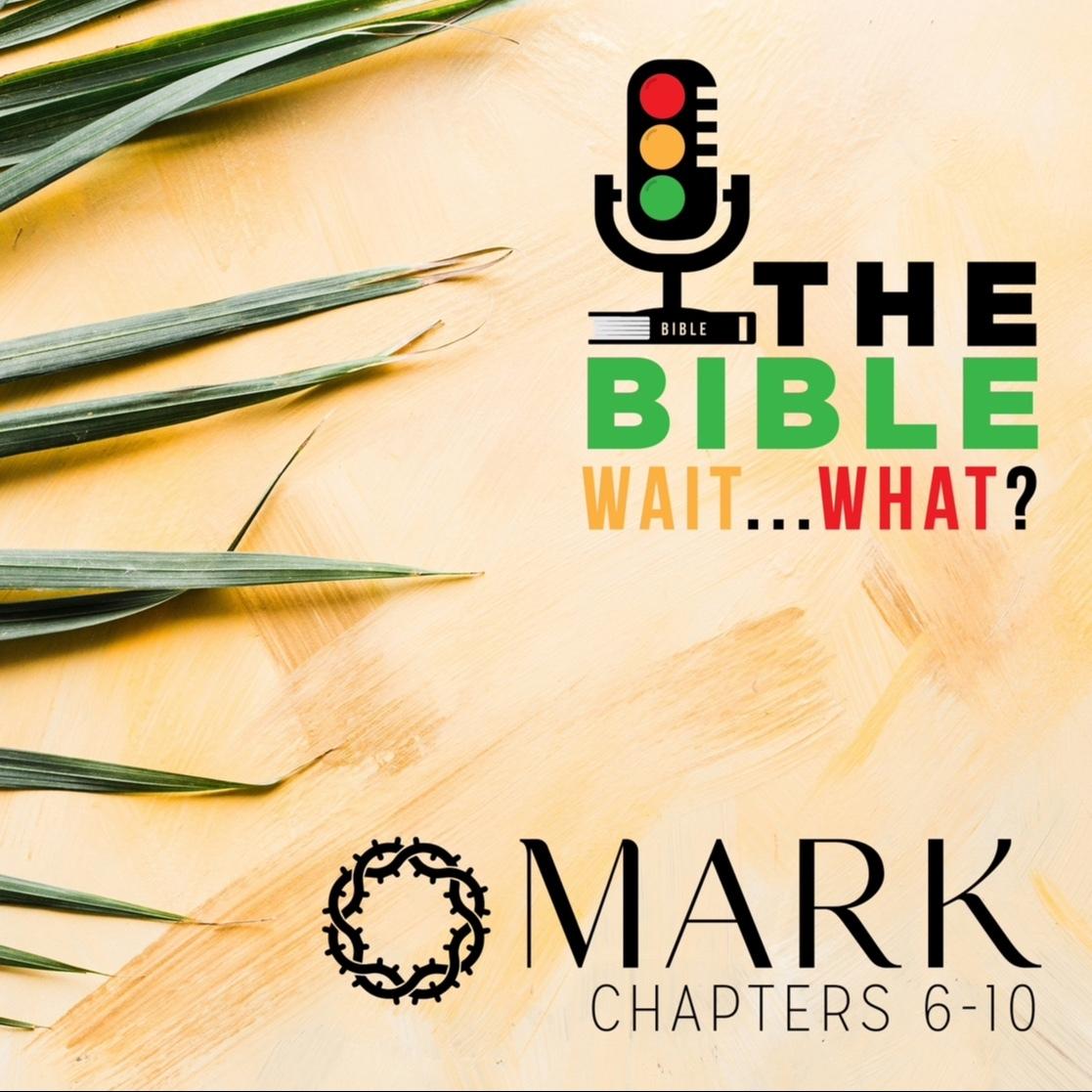 46: The Gospel of Mark 6-10 - Talkin' Bible with Rohan Bell (podcast ...