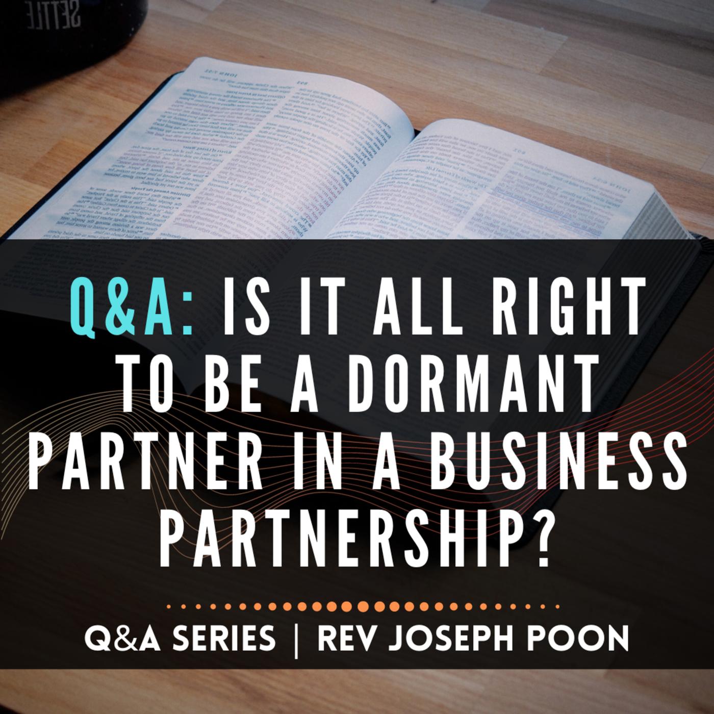 Is It All Right To Be A Dormant Partner In A Business Partnership ...