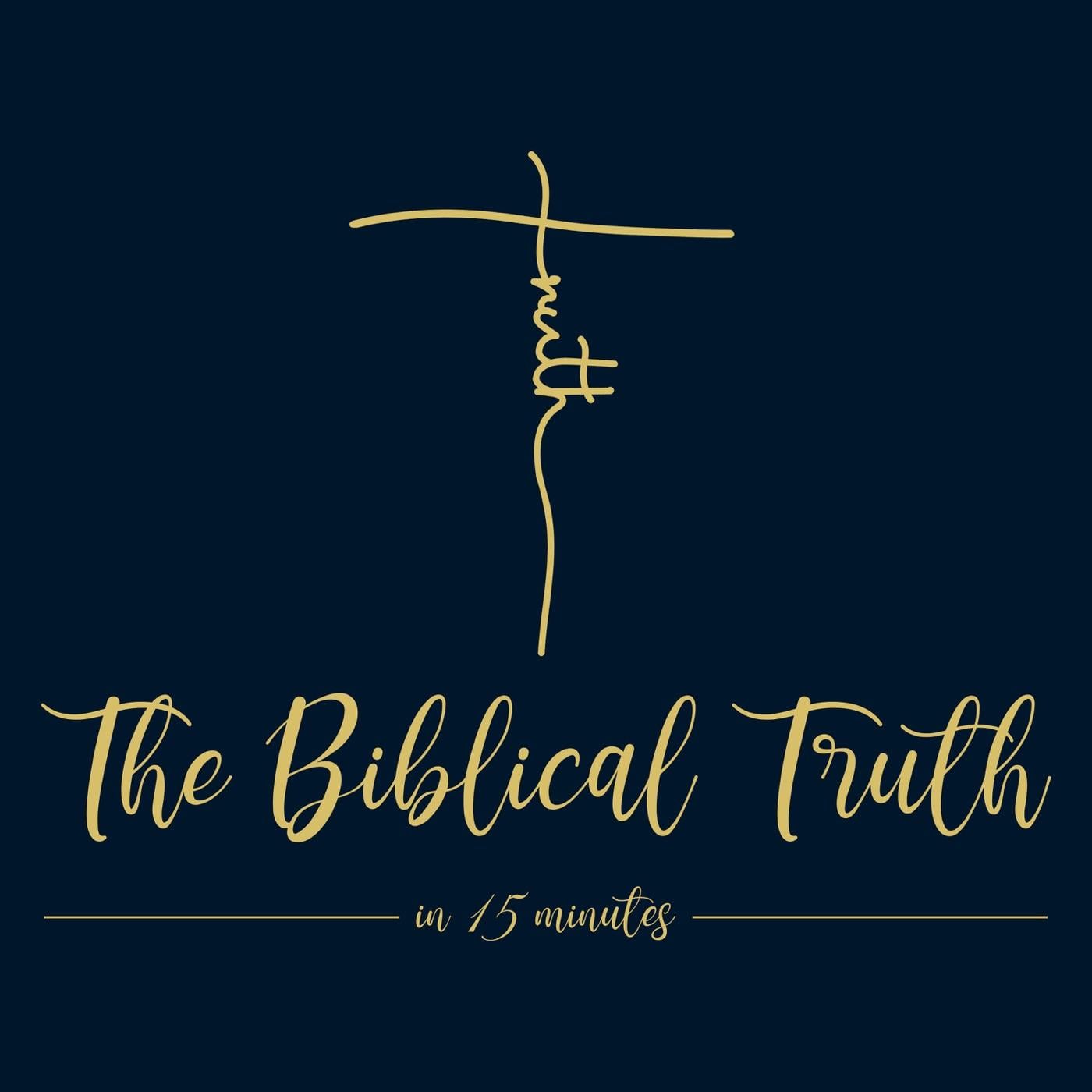Ep 1: What Is Biblical Truth? 1 Peter 3:15 - The Biblical Truth ...