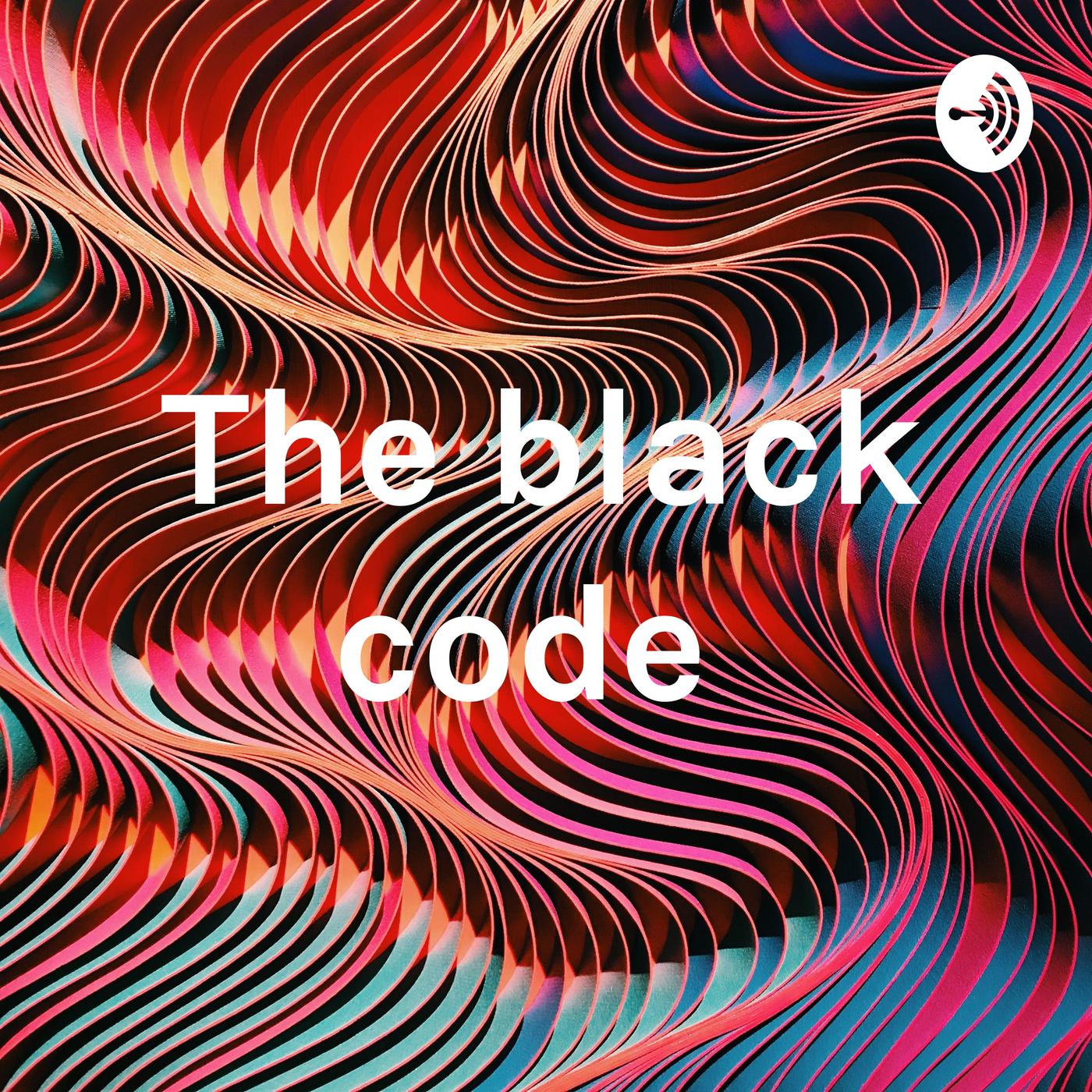 Social media is not real - The black code (podcast) | Listen Notes