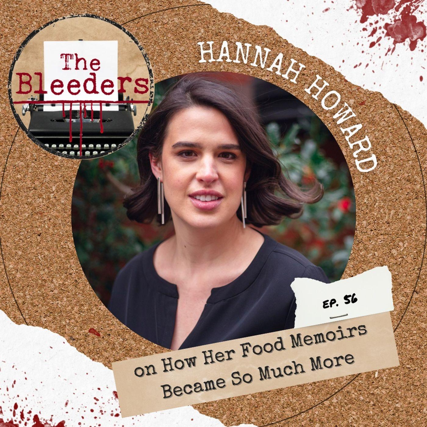 Hannah Howard on How Her Food Memoirs Became So Much More | Listen Notes