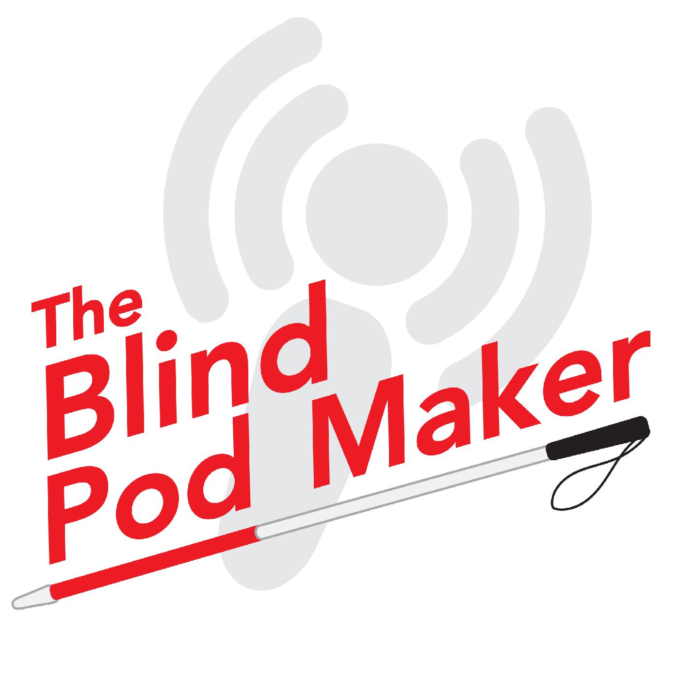 The Blind Podmaker (podcast) - Jonathan Mosen | Listen Notes