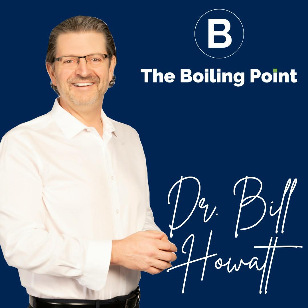 Dr. Bill Howatt: Creating Deep Connections To Foster Growth | Listen Notes