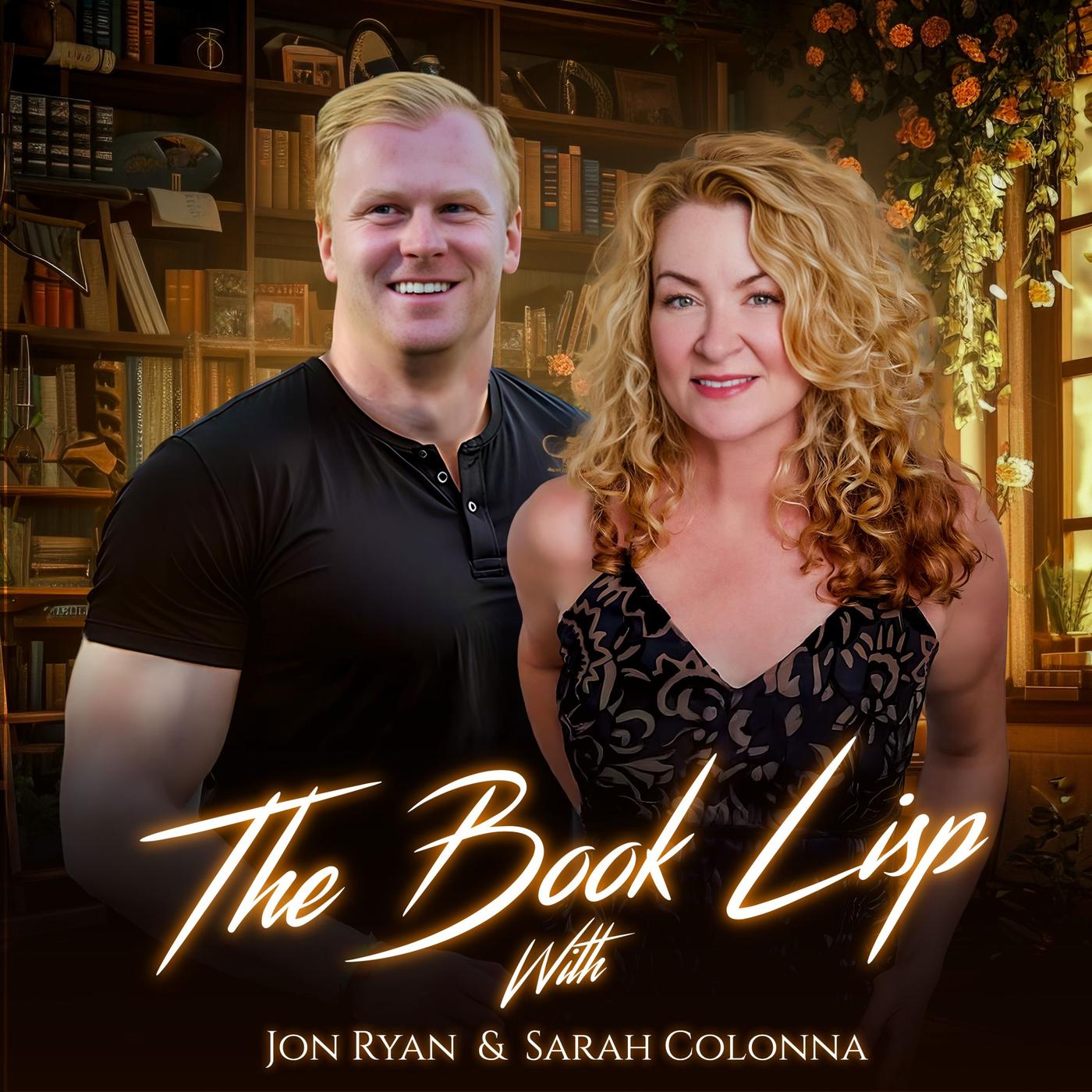 The Book Lisp with Jon Ryan & Sarah Colonna (podcast) - Jon Ryan ...