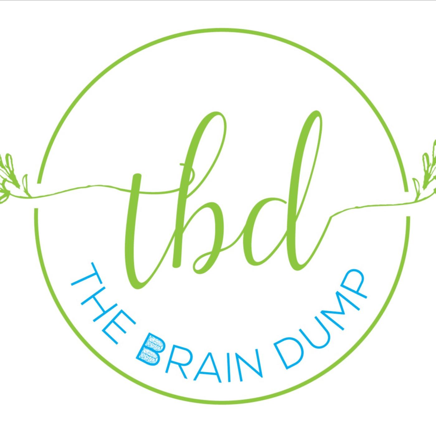 The Brain Dump (Podcast) - Janine, Melda & Nicole | Listen Notes