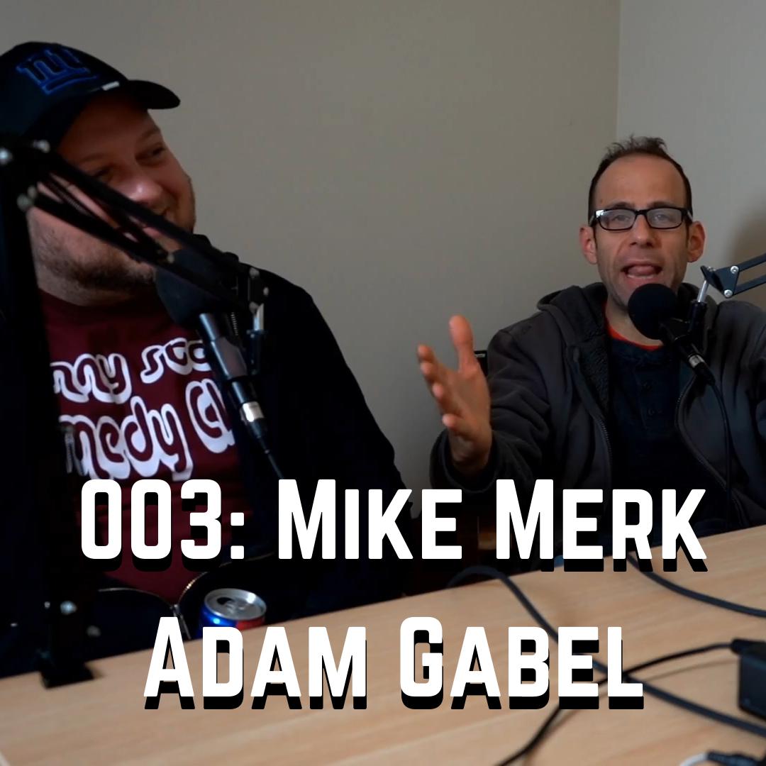 003: Mike Merk + Adam Gabel - The Brian Licata Show (Podcast) | Listen ...