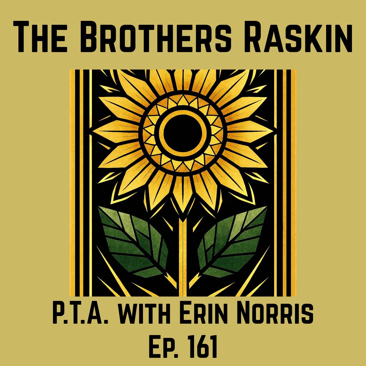 Patrick Takes a Swig of O.J. - The Brothers Raskin (podcast) | Listen Notes