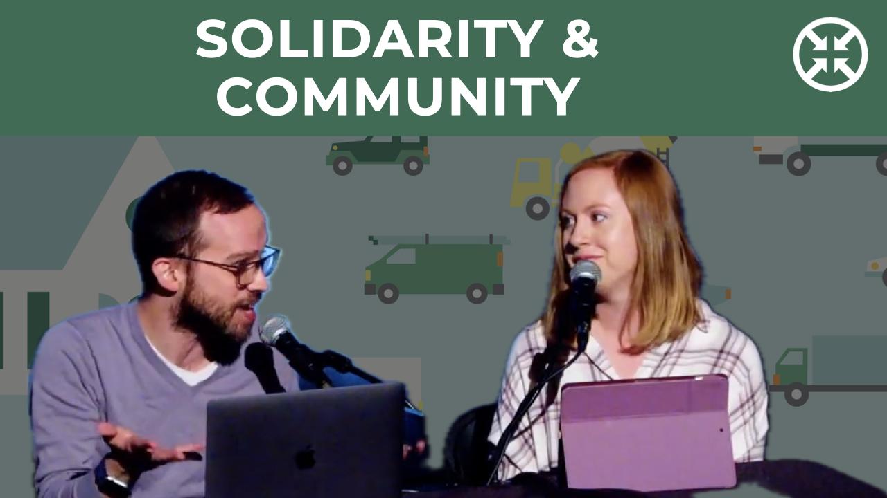 Solidarity & Community - The Brown Line Church Podcast | Listen Notes