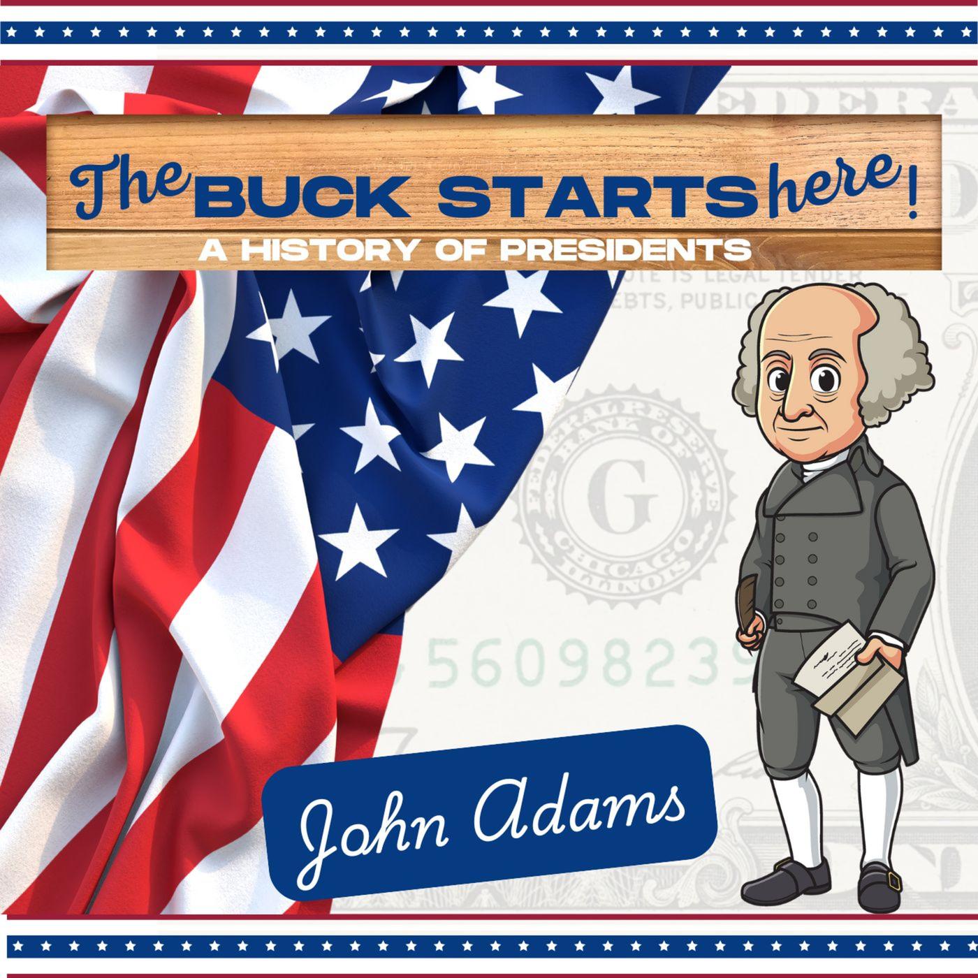 John Adams Part I: Revolution, Resilience, and the Roots of American ...
