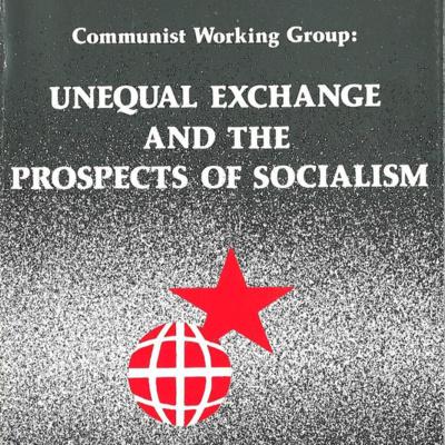 Arghiri Emmanuel's Preface to "Unequal Exchange and the Prospects of ...