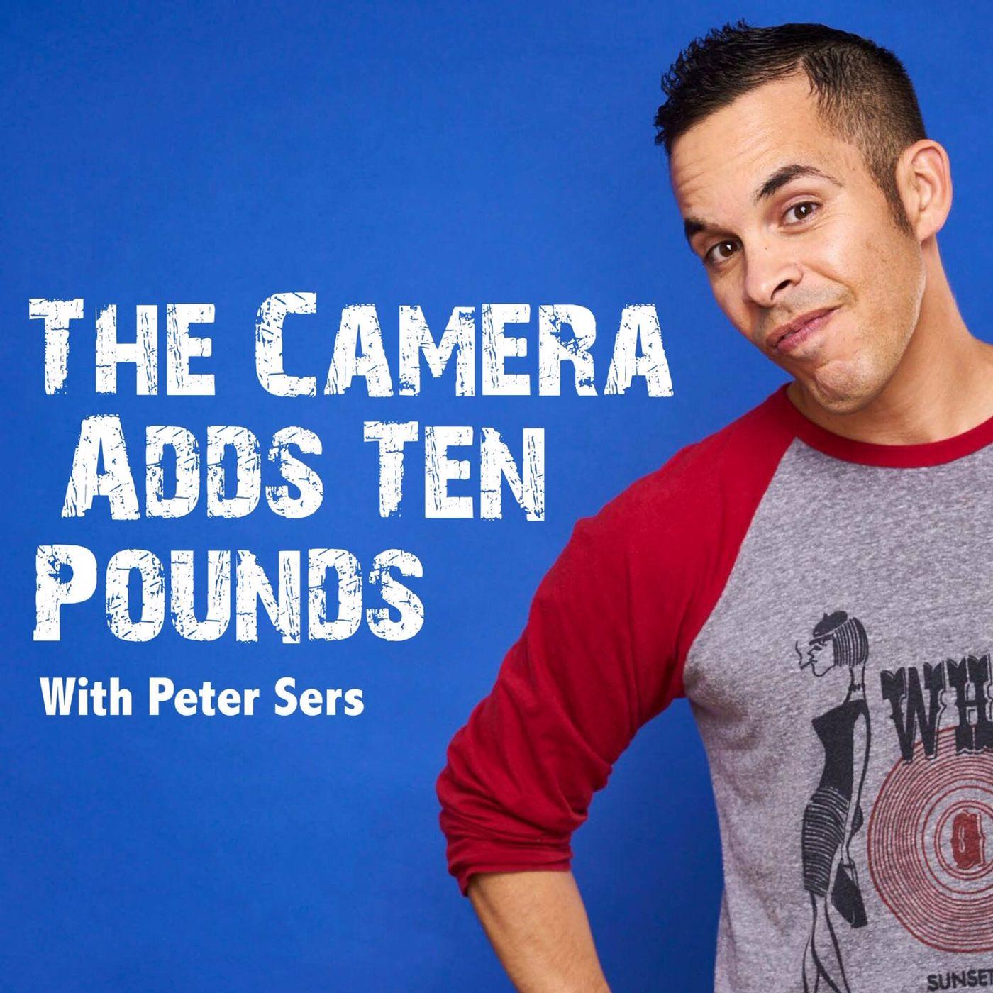 FALLYN FROM HEAVEN - The Camera Adds Ten Pounds w/Peter Sers (podcast ...
