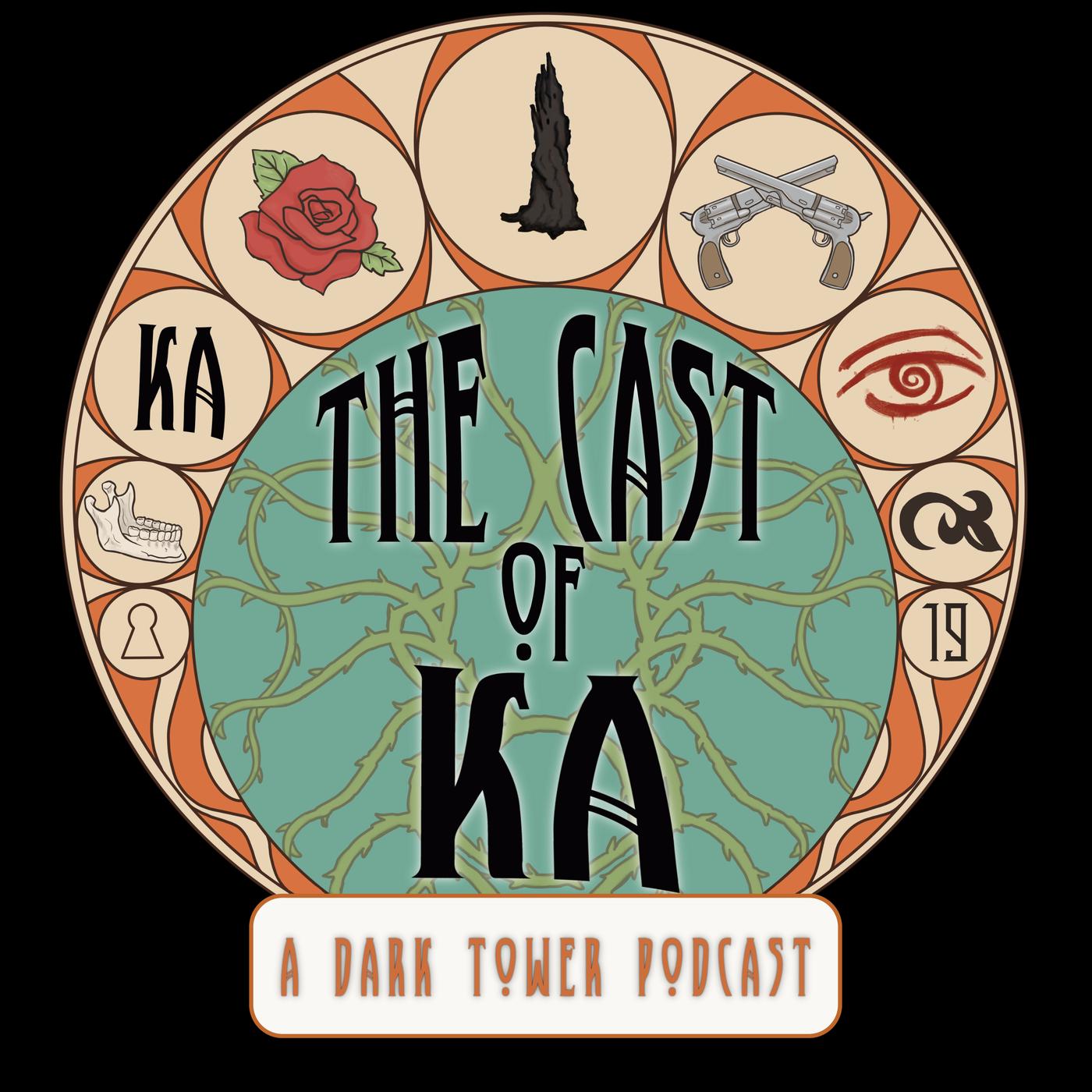The Cast of Ka – Episode 18 - The Cast of Ka - Stephen King's The Dark ...