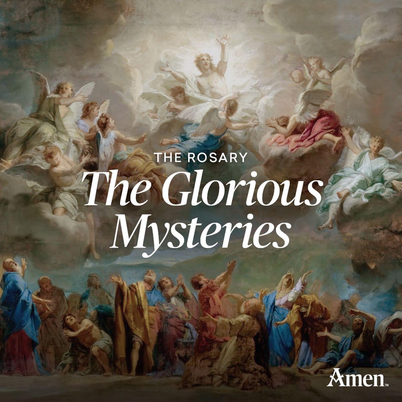Sunday: The Glorious Mysteries - The Catholic Rosary (podcast) | Listen ...