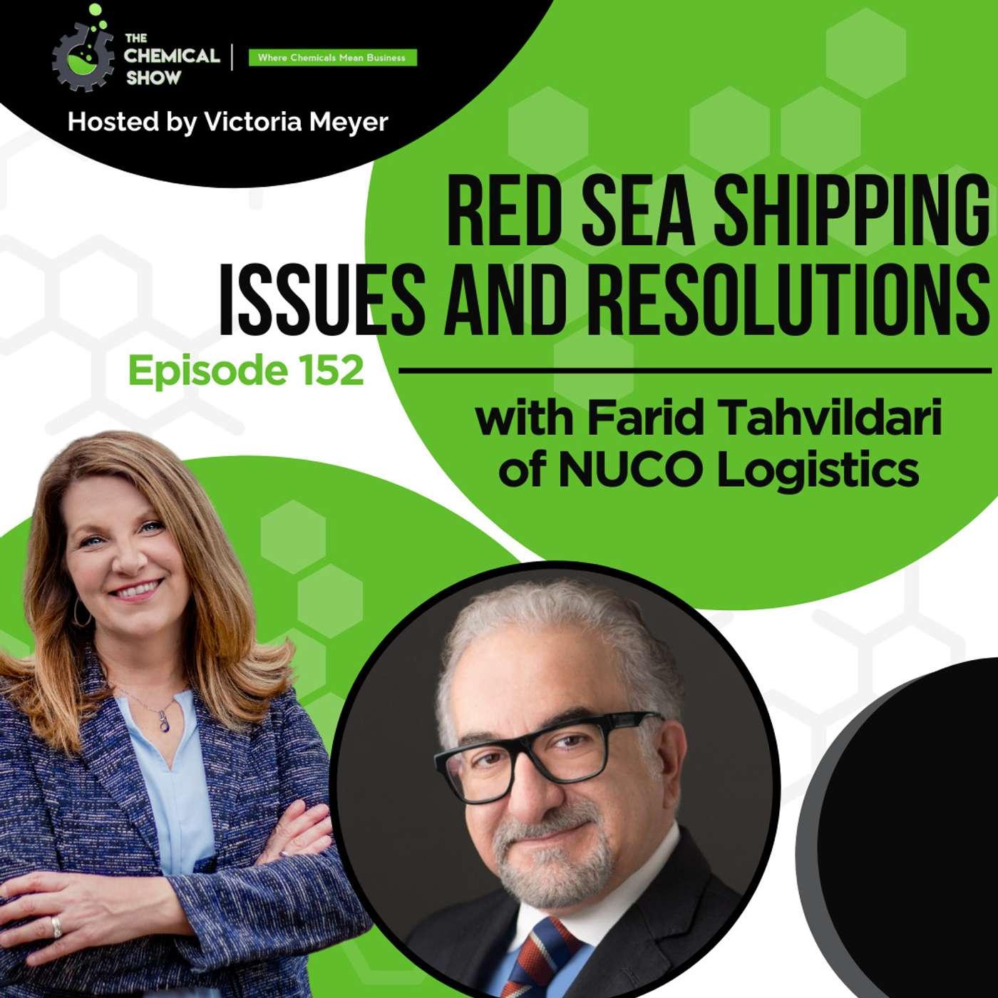 Red Sea Shipping Issues and Resolutions with Farid Tahvildari of NUCO ...