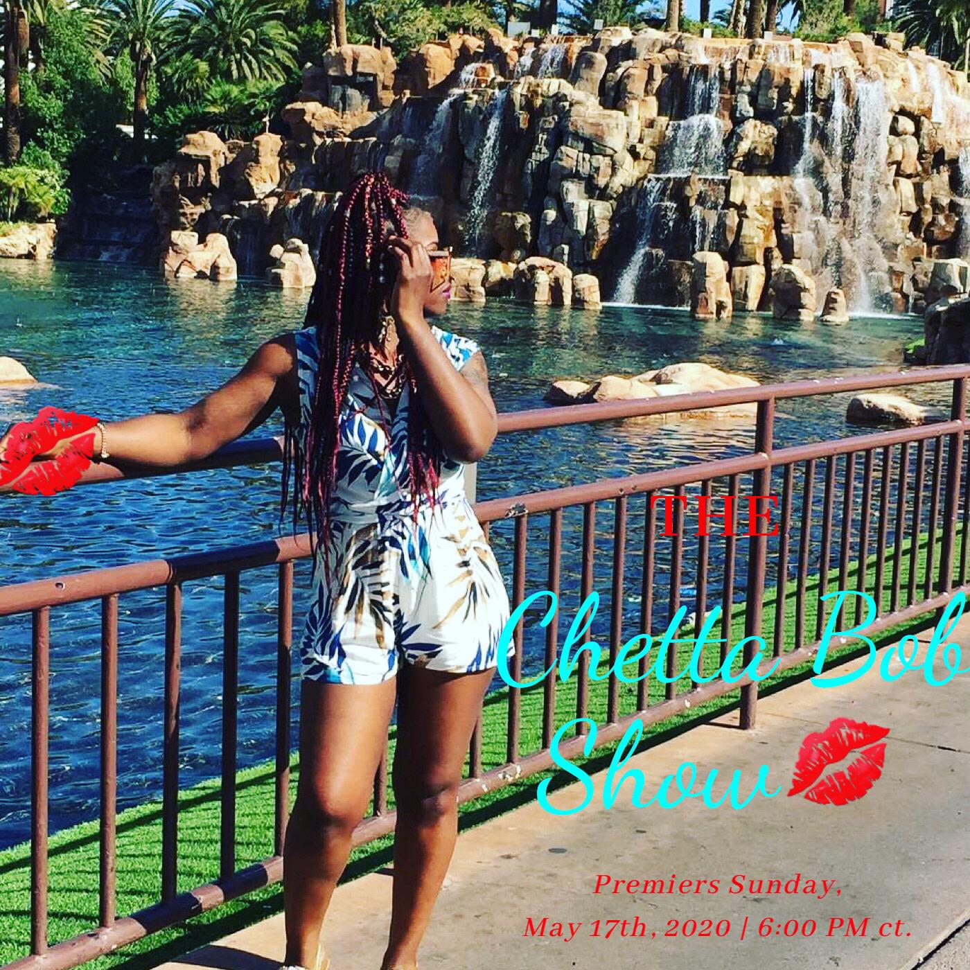 The Chetta Bob Show (Podcast) - Bonchetta Roye AKA Chetta Bob | Listen ...