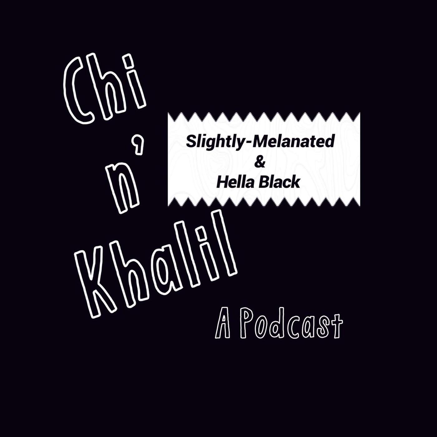 Sugar Honey Iced Tea - The Chi and Khalil Show (pódcast) | Listen Notes