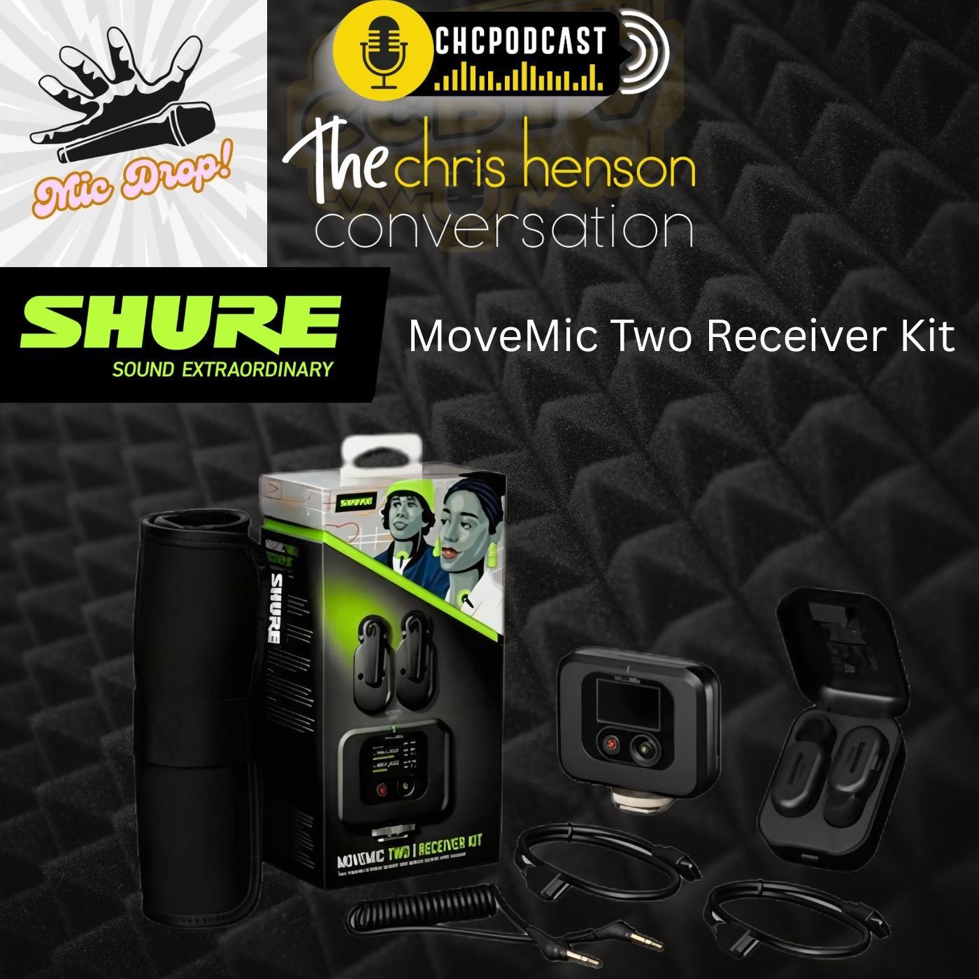 Mic Drop! Introducing Shure’s MoveMic Two Receiver Kit! | Listen Notes