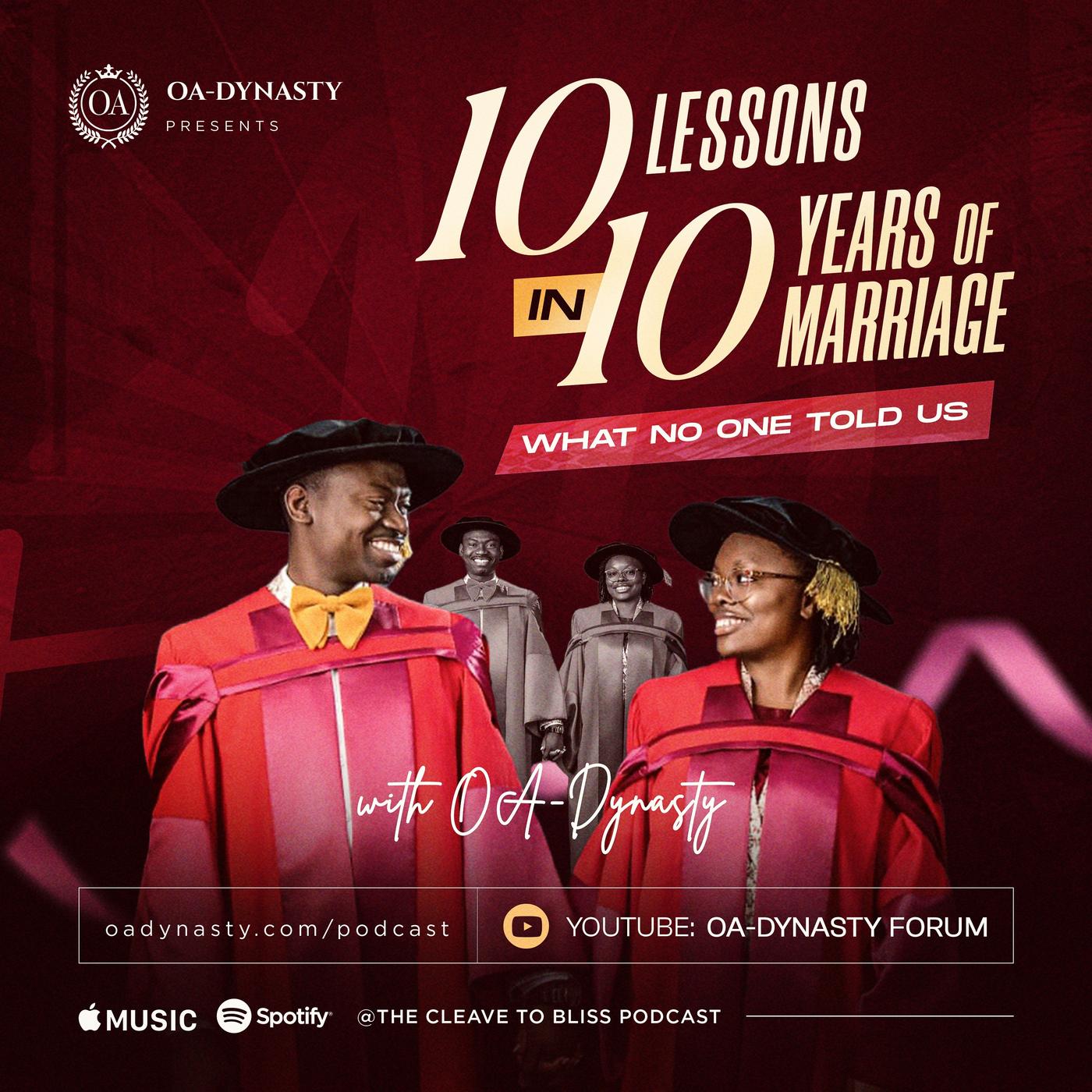10 Lessons in 10 years of Marriage - The Cleave to Bliss Podcast ...