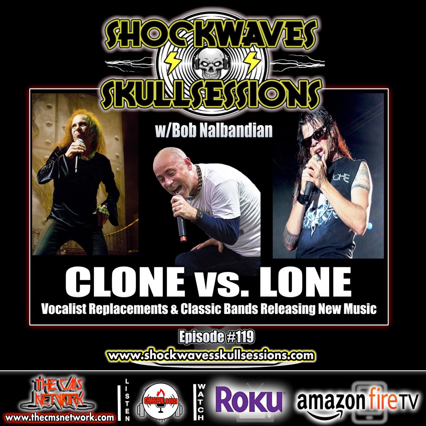 SS #119 | CLONE vs. LONE: Vocalist Replacements & Classic Bands ...