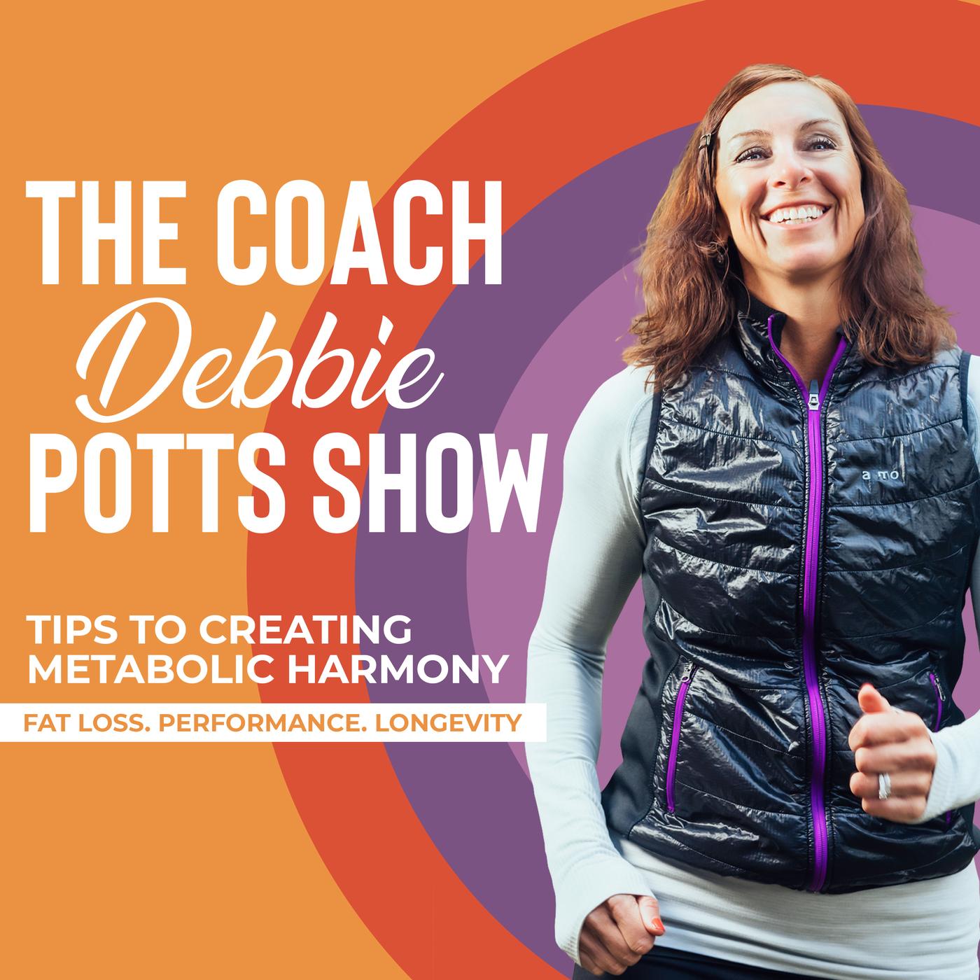 The Coach Debbie Potts Show (podcast) - Debbie Potts | Listen Notes