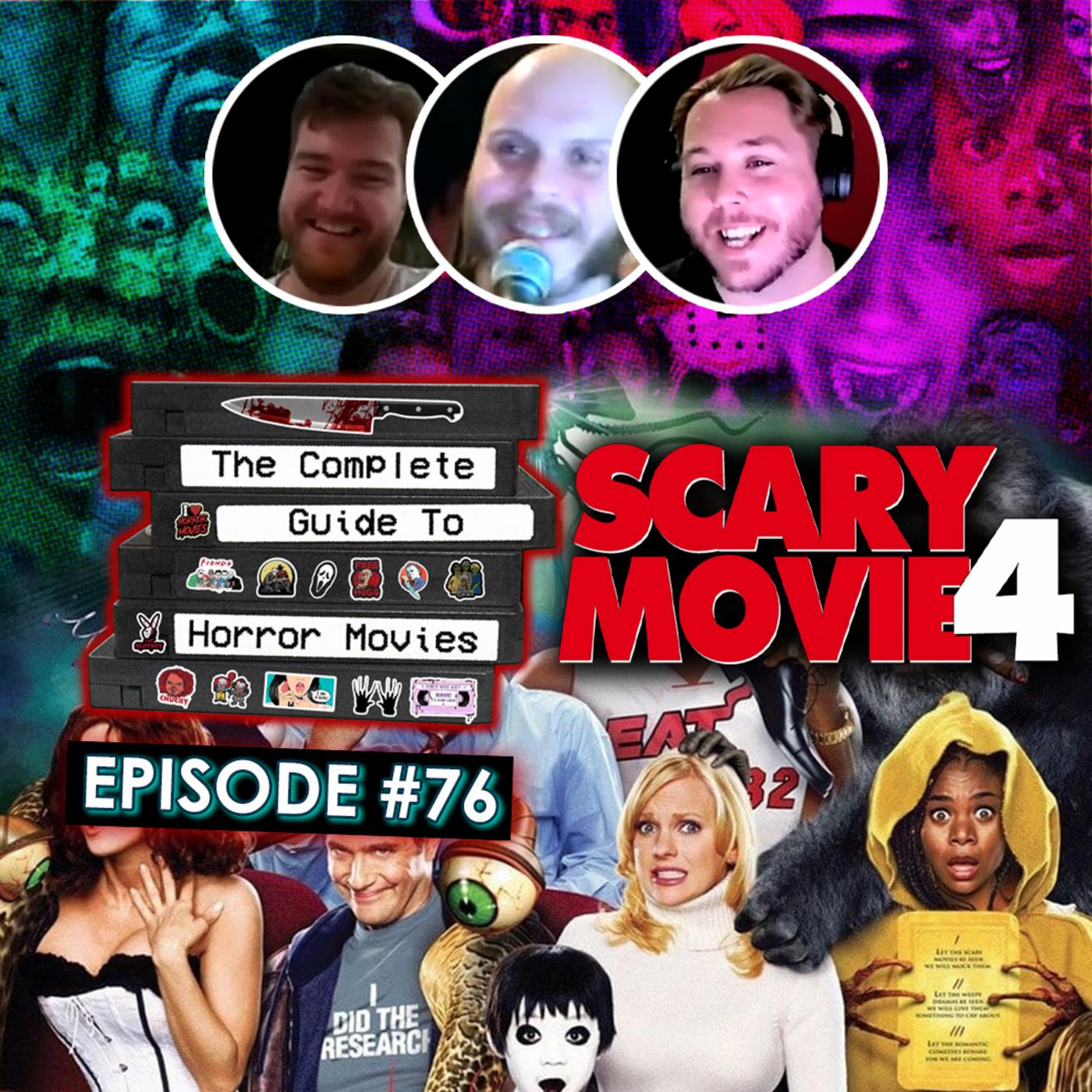#76 - Scary Movie 4 (2006) Retrospective and Review | Listen Notes