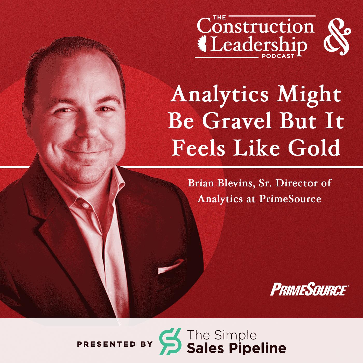 353 :: Brian Blevins, Sr. Director of Analytics at PrimeSource ...
