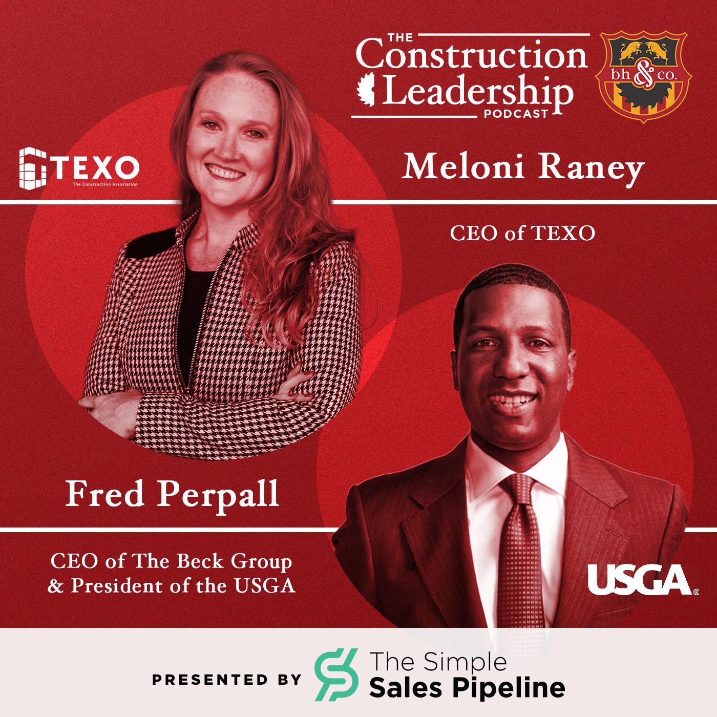 383 :: Fred Perpall, CEO of The Beck Group and President of the United ...