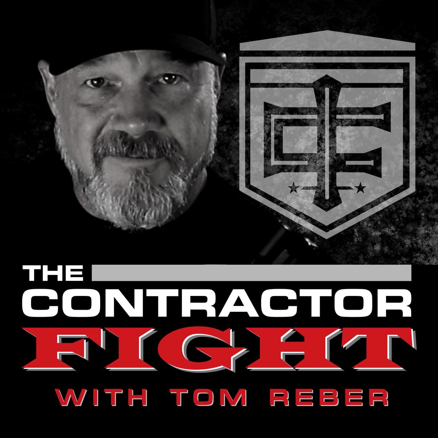 The Contractor Fight with Tom Reber (podcast) - Tom Reber | Listen Notes